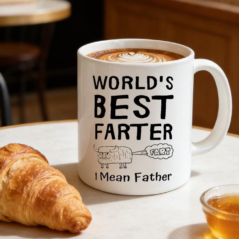 World's Best Farter I Mean Father Mug - 11oz Ceramic Coffee Tea Cup ...