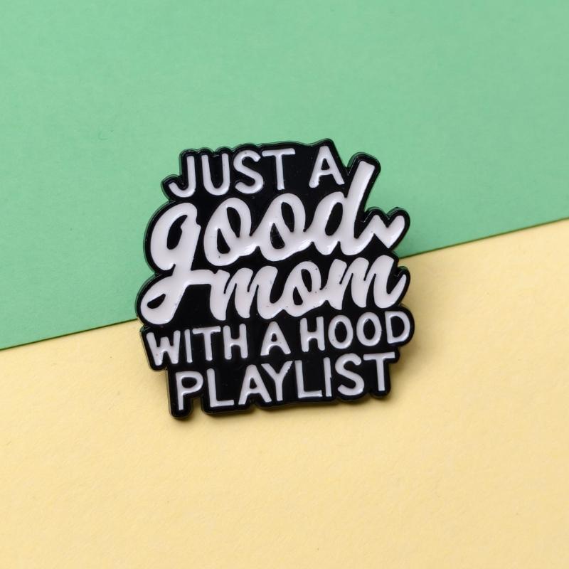 Enamel Pin "Just a Good Mom with a Hood Playlist" Design Brooch Music ...