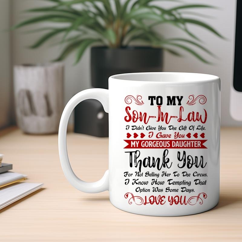 Funny Coffee Mug for Son-In-Law, Personalized Gift Idea, Perfect for ...