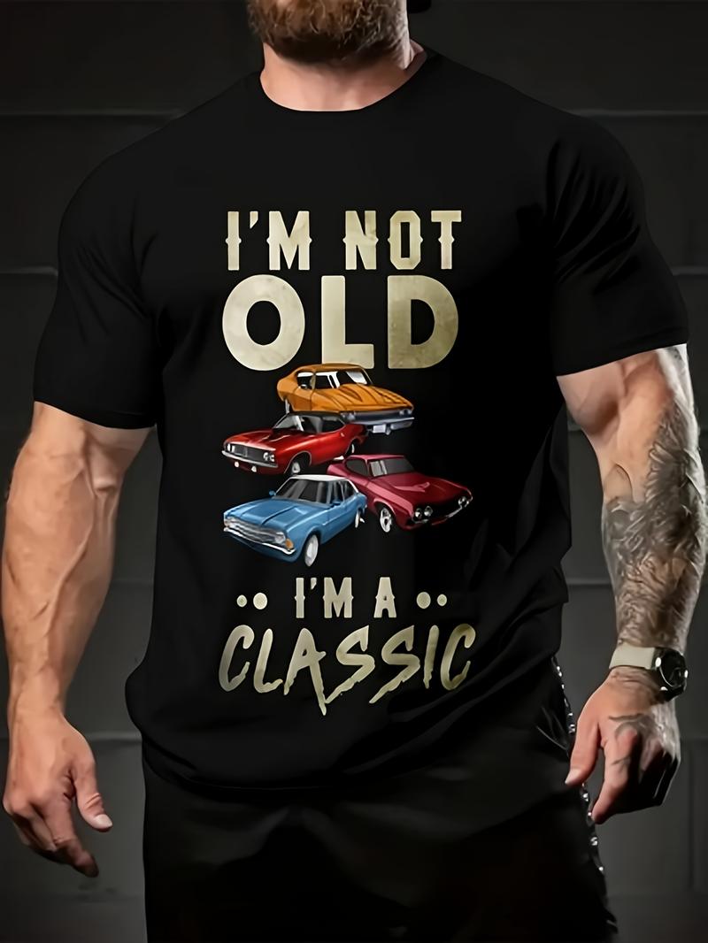 Men's "I'm Not Old, I'm a Classic" Graphic T-Shirt - Black Casual ...
