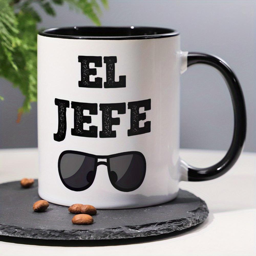 1pc EL JEFE Funny Spanish Coffee Mug - 11oz Ceramic Insulated Cup with ...