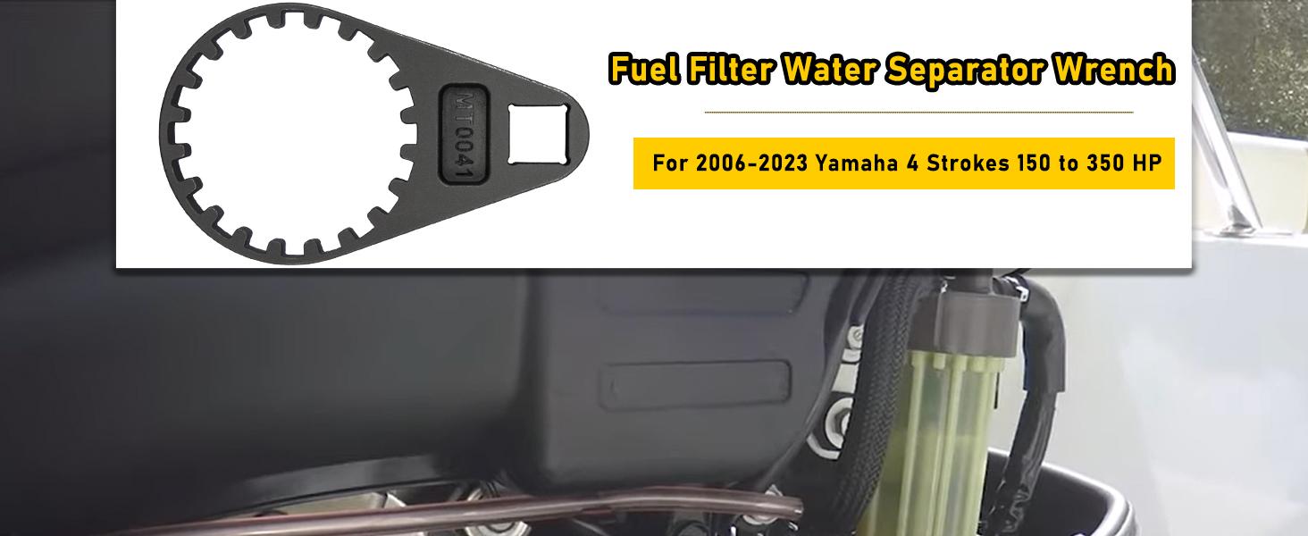 For Yamaha Fuel Filter Water Separator Wrench For 2006-2024 Yamaha 4 ...
