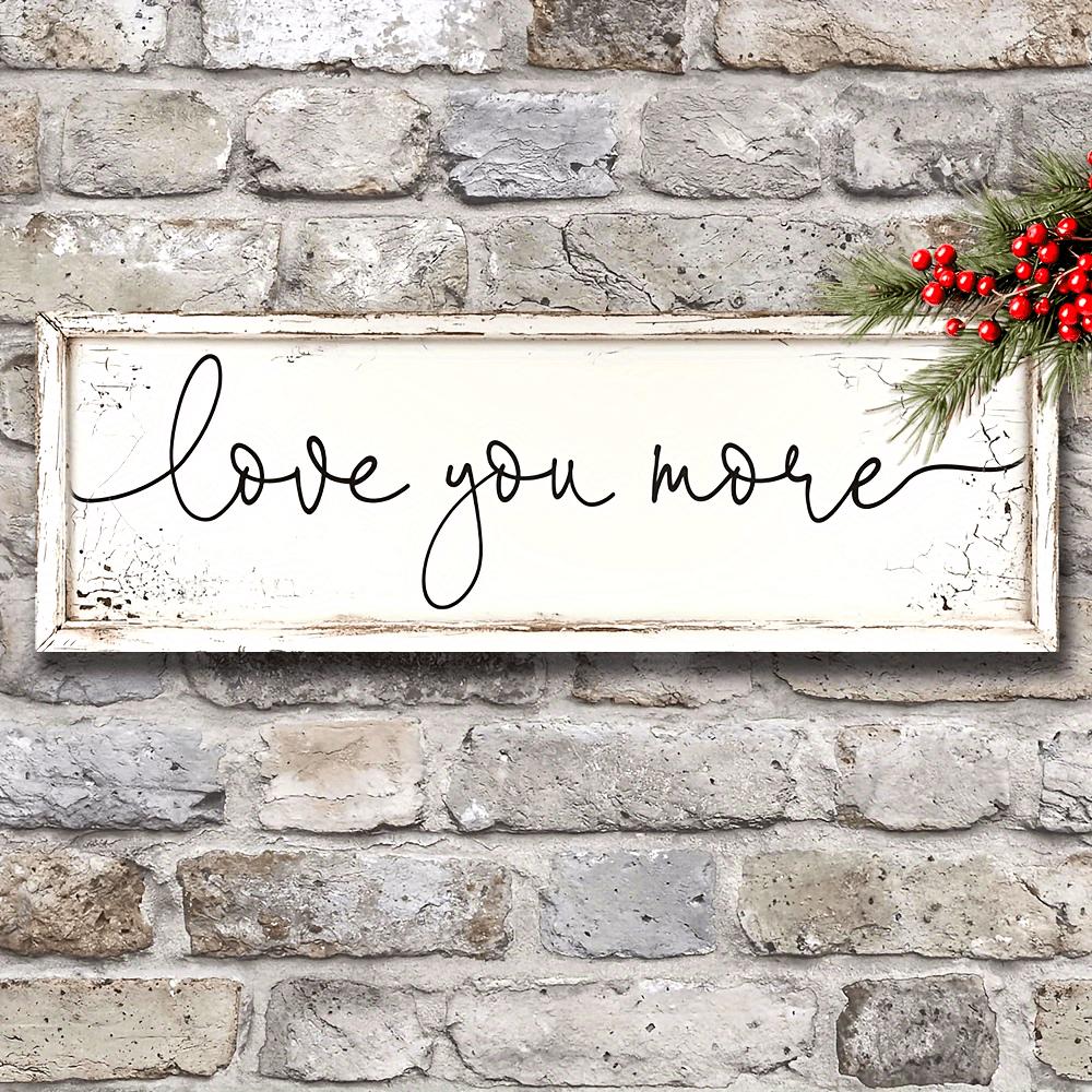Distressed Metal Wall Plaque - Rustic "Love You More" Inspirational ...